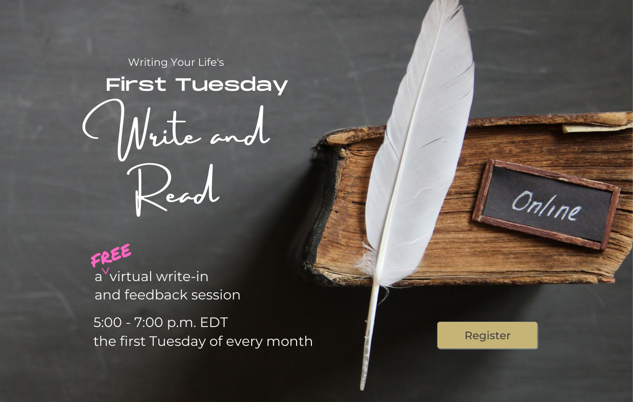 Writing Your Life – Now is the time to write your life story… I can help!